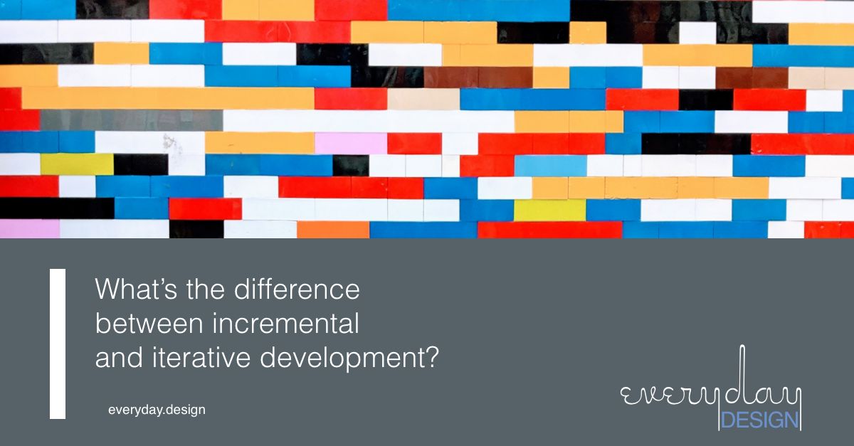 Whats The Difference Between Incremental And Iterative Development